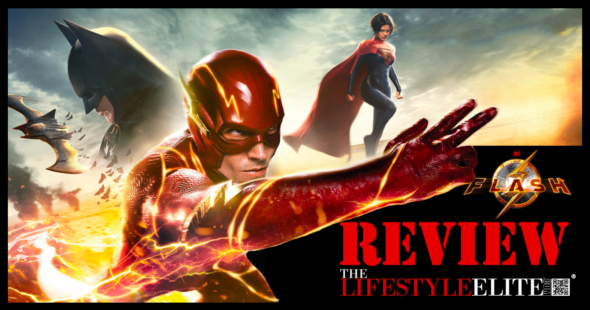 TheLifeStyleElite.com. The Gentleman’s Guide To All Things Style. » The Flash | Review